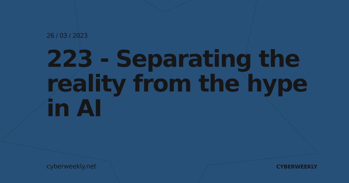223 - Separating the reality from the hype in AI